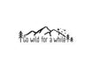 Go wild for a while Sticker – Wildtree